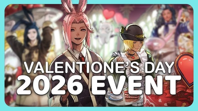 FFXIV Valentione's Day 2026 Event Guide: Quests, Rewards & More