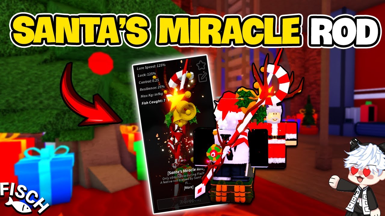 How to Get Santa's Miracle Rod in Fisch