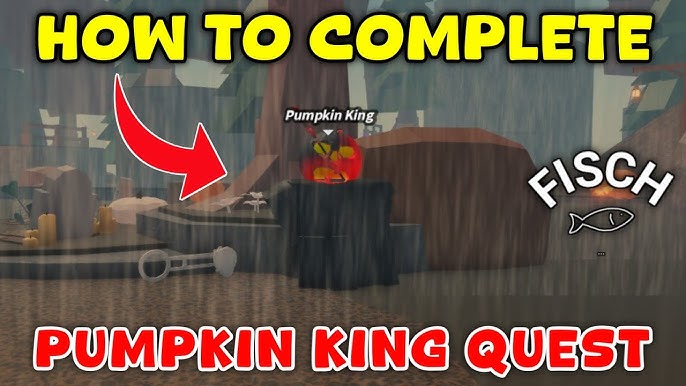 Full Guide To Pumpkin King Quest In Fisch Roblox