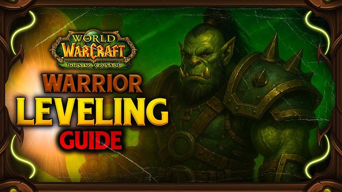 TBC Classic Anniversary Fury Warrior Leveling Guide 1-70